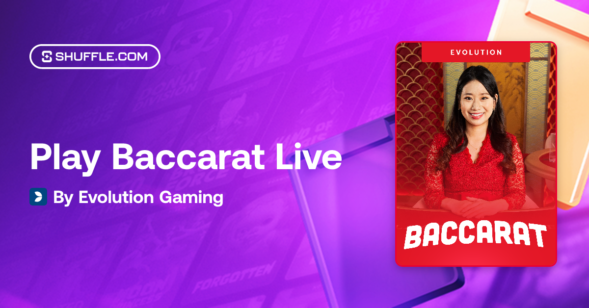 Play Baccarat Live Gambling Game by Evolution Gaming | Shuffle - VIP ...