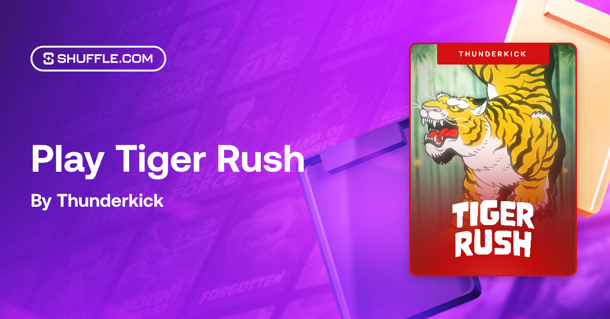 Play Tiger Rush Gambling Game by Thunderkick | Shuffle - VIP Crypto Casino