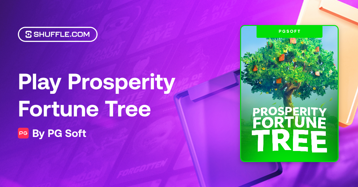 Play Prosperity Fortune Tree Gambling Game by PG Soft | Shuffle - VIP ...