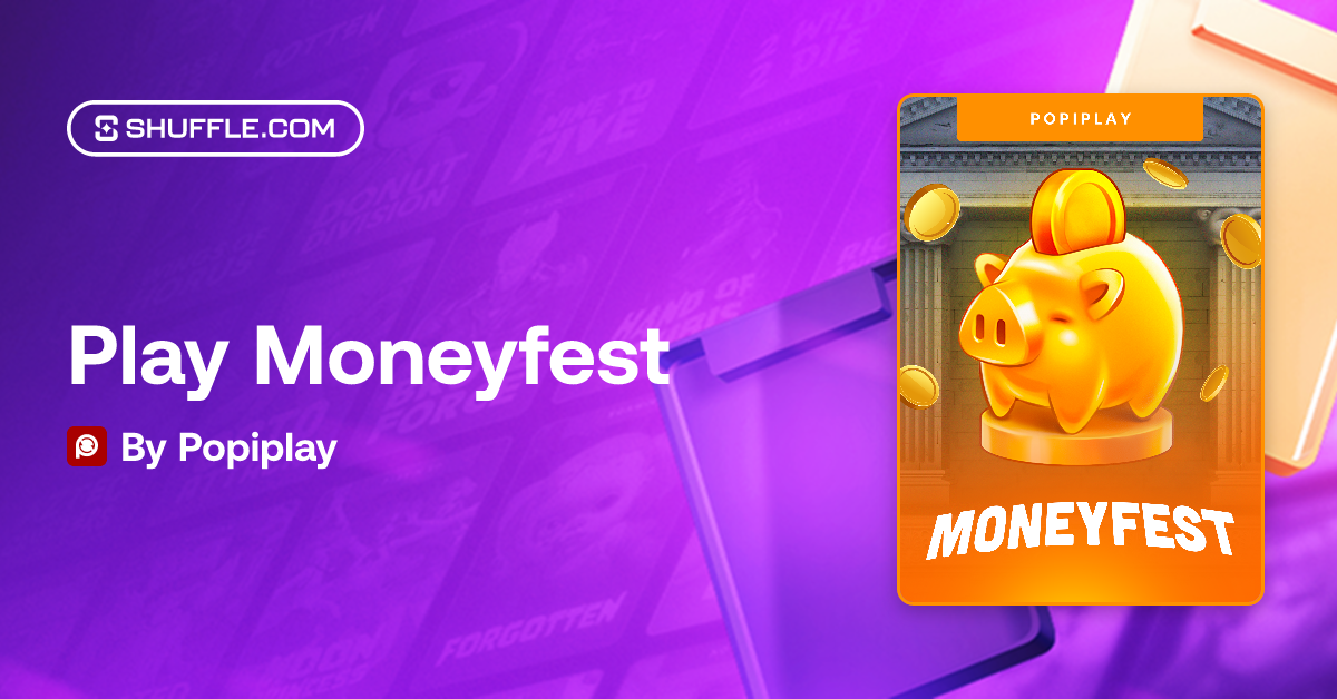 Play Moneyfest Gambling Game by Popiplay | Shuffle - VIP Crypto Casino