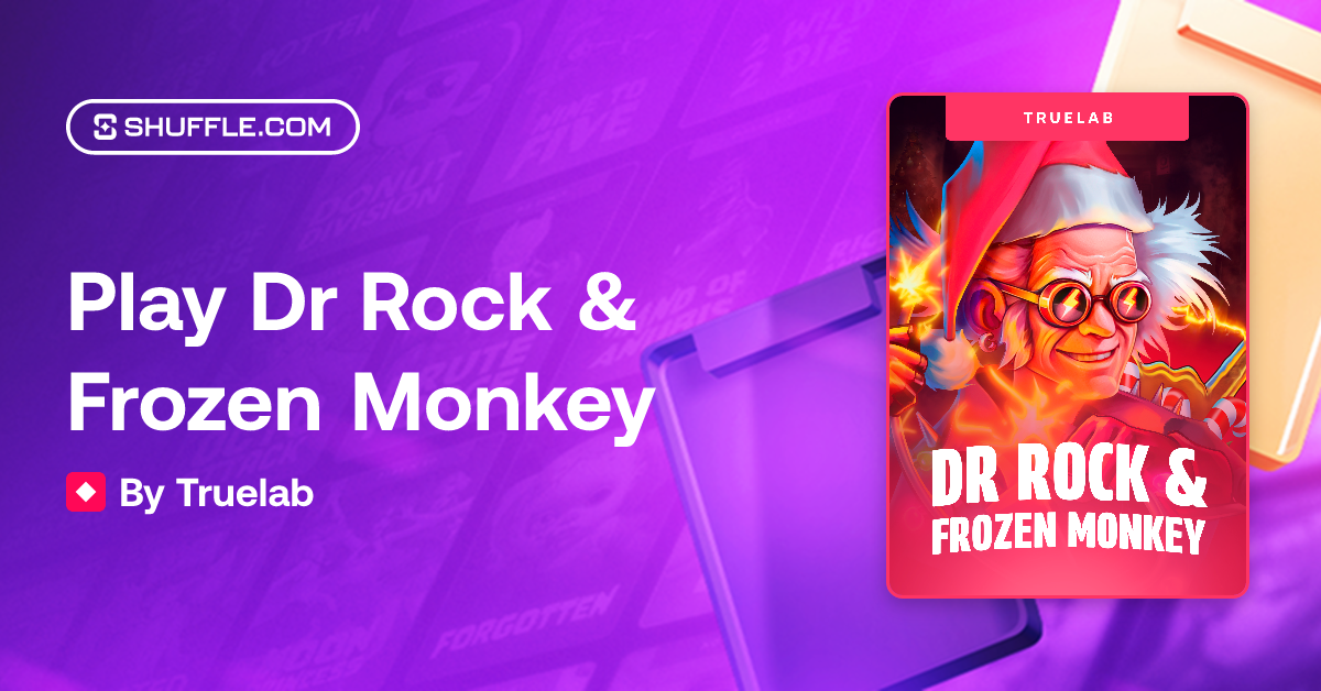 Play Dr Rock & Frozen Monkey Gambling Game by Truelab | Shuffle - VIP ...