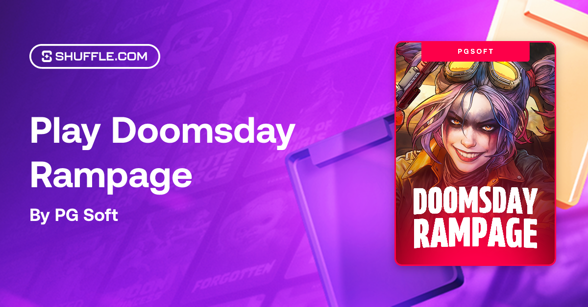 Play Doomsday Rampage by PG Soft | Shuffle - VIP Crypto Casino