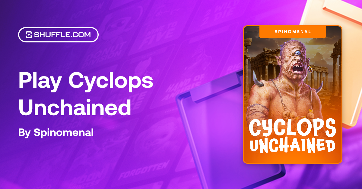 Play Cyclops Unchained by Spinomenal | Shuffle - VIP Crypto Casino
