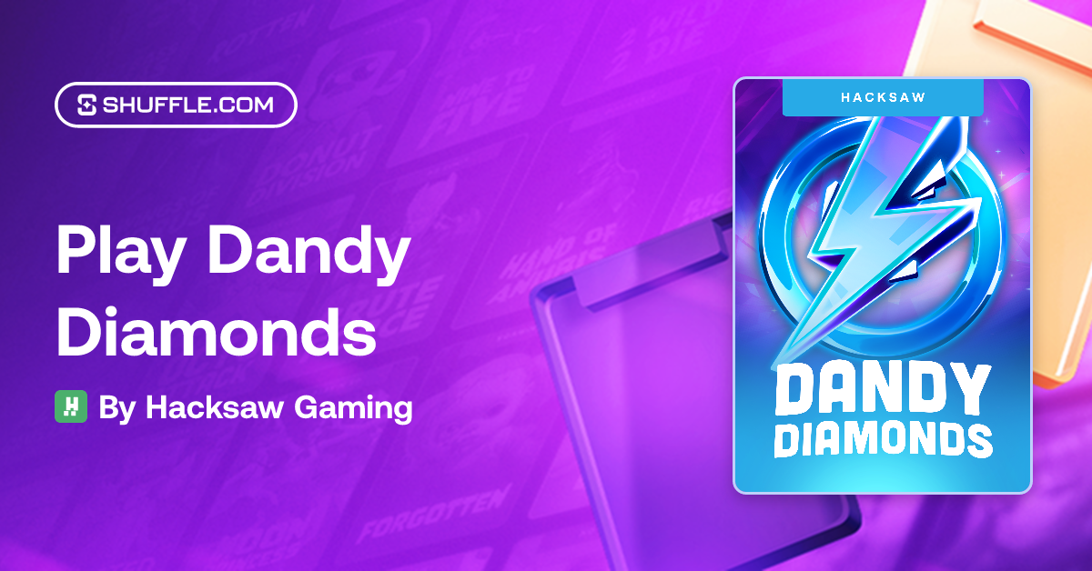 Play Dandy Diamonds Gambling Game by Hacksaw Gaming | Shuffle - VIP ...
