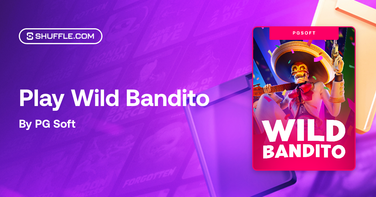 Play Wild Bandito Gambling Game by PG Soft | Shuffle - VIP Crypto Casino