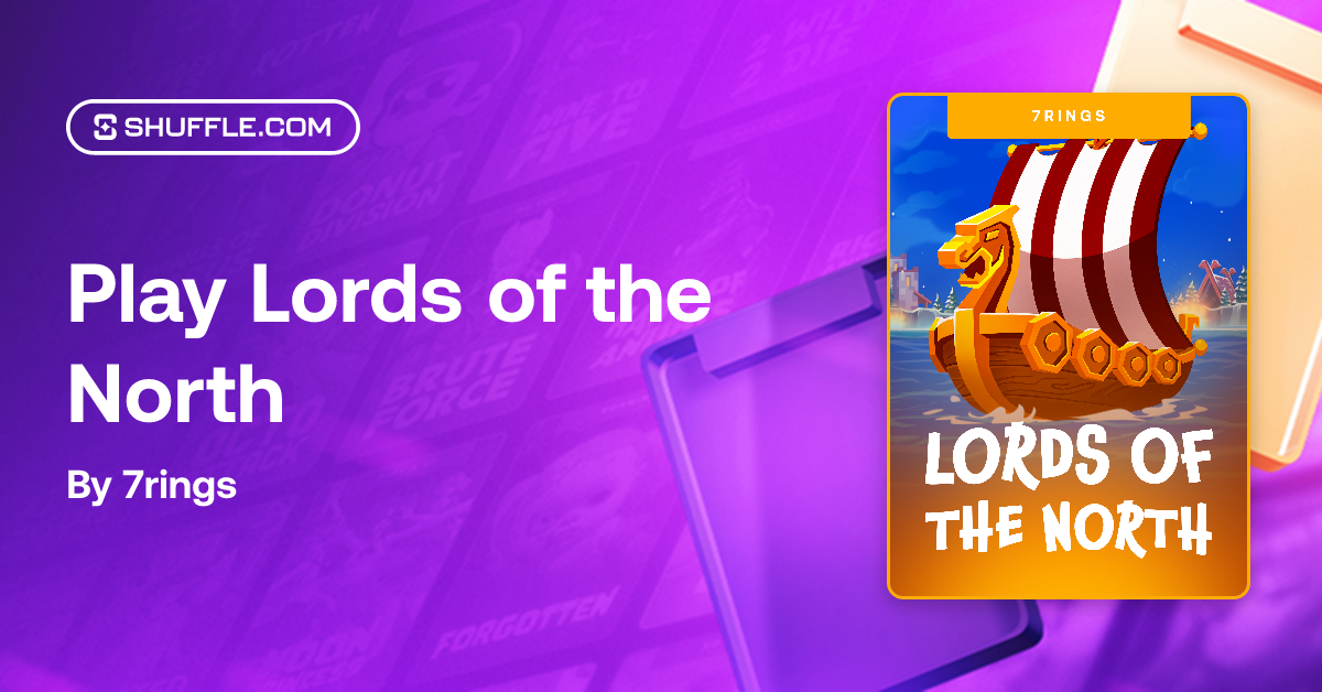 Play Lords of the North Gambling Game by 7rings | Shuffle - VIP Crypto ...