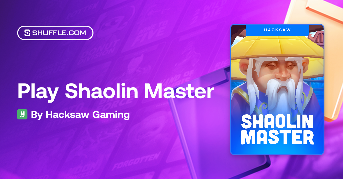 Play Shaolin Master Gambling Game by Hacksaw Gaming | Shuffle - VIP ...