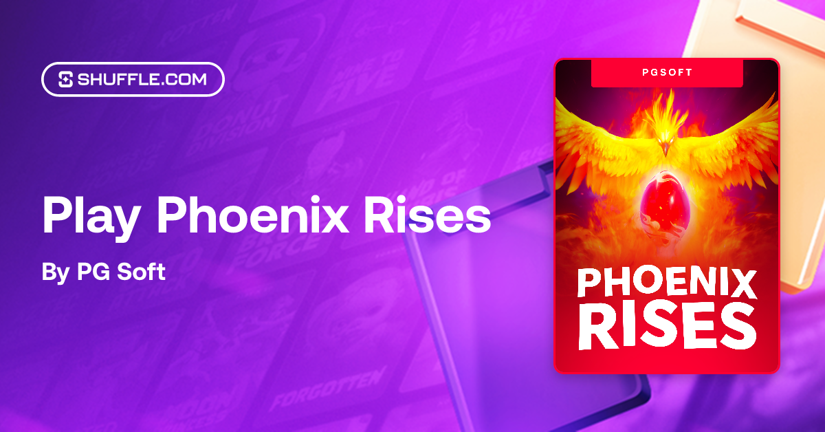 Play Phoenix Rises Gambling Game by PG Soft | Shuffle - VIP Crypto Casino
