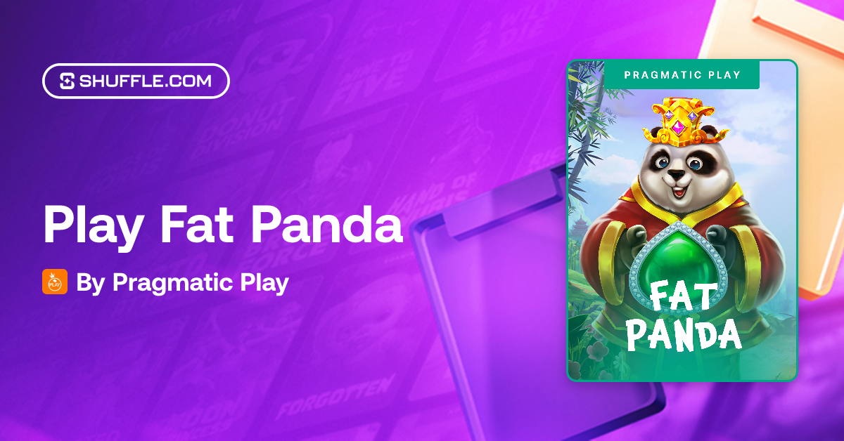 Juegue a Fat Panda de Pragmatic Play | Shuffle - Cripto Casino VIP