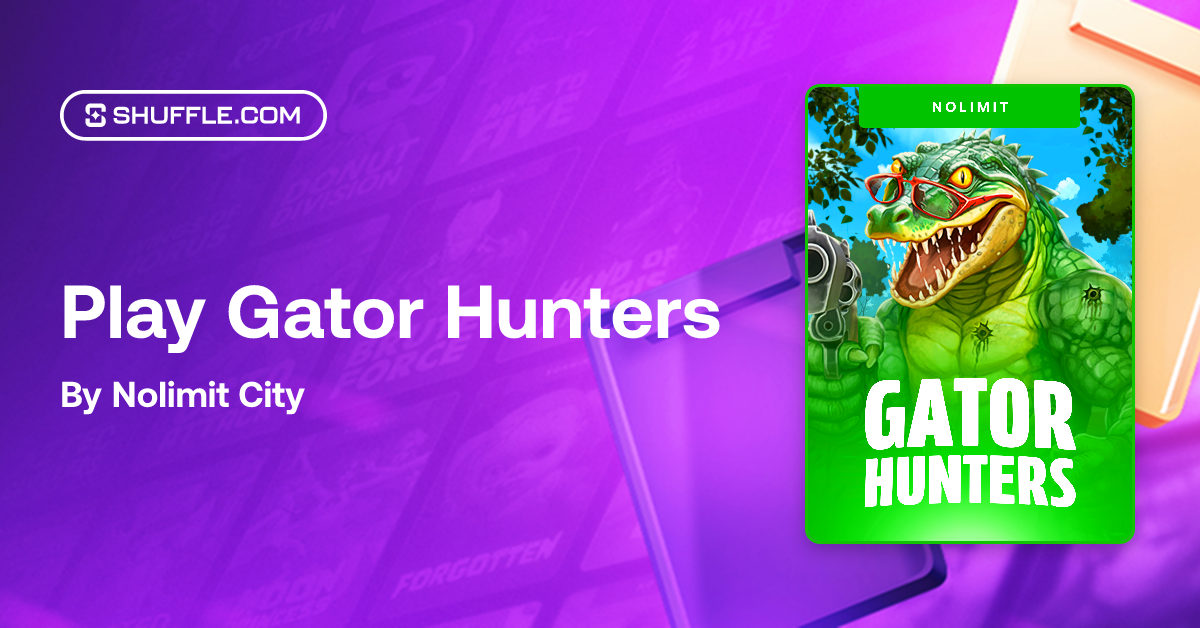 Jogue Gator Hunters do(a) Nolimit City | Shuffle - Cassino com ...