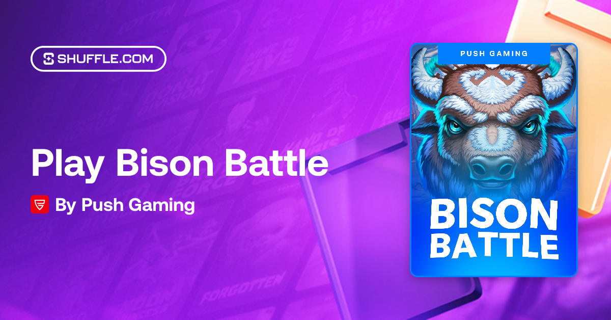 Play Bison Battle Gambling Game by Push Gaming | Shuffle - VIP Crypto ...