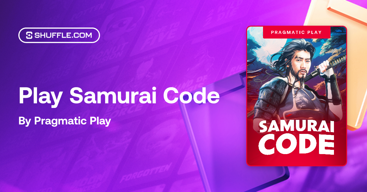 Play Samurai Code Gambling Game by Pragmatic Play | Shuffle - VIP ...