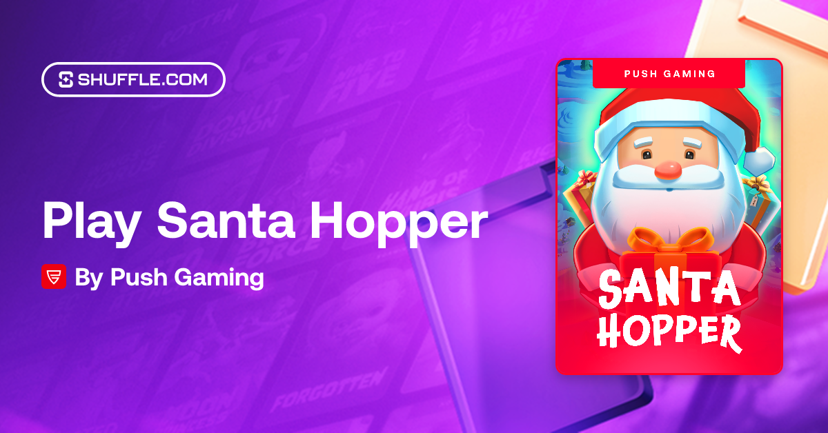 Play Santa Hopper Gambling Game by Push Gaming | Shuffle - VIP Crypto ...