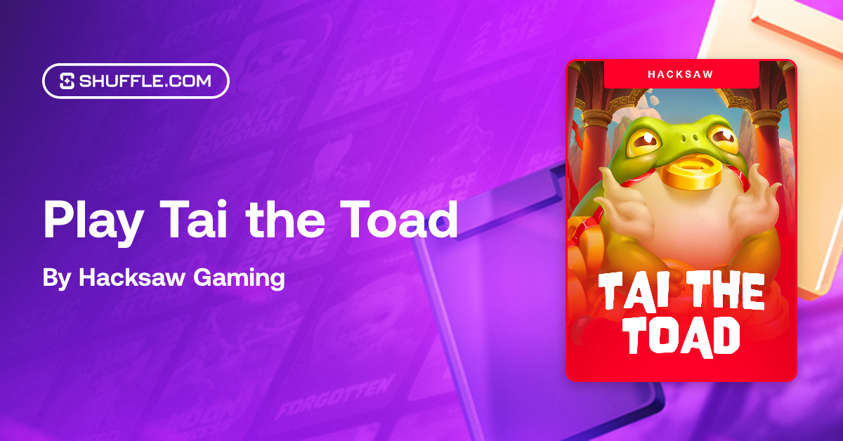 Play Tai the Toad Gambling Game by Hacksaw Gaming | Shuffle - VIP ...