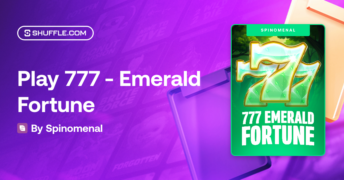 Play 777 - Emerald Fortune Gambling Game by Spinomenal | Shuffle - VIP ...