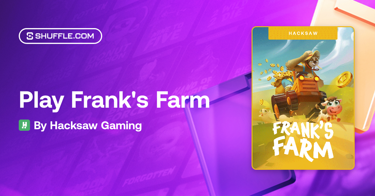 Play Frank's Farm Gambling Game by Hacksaw Gaming | Shuffle - VIP ...