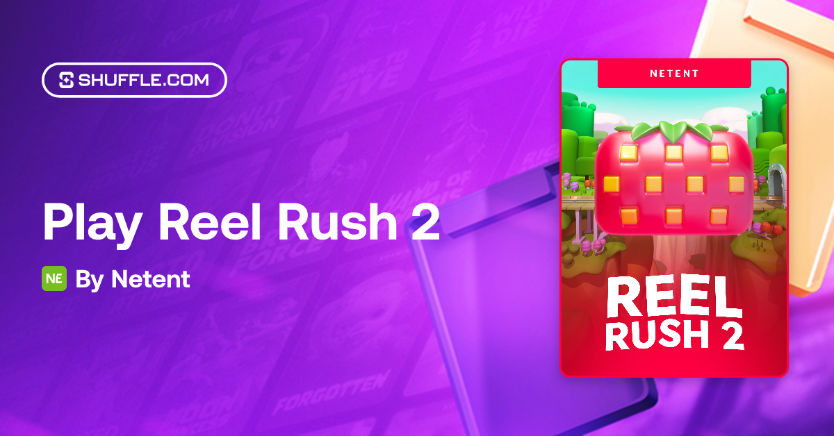 Play Reel Rush 2 Gambling Game by Netent | Shuffle - VIP Crypto Casino